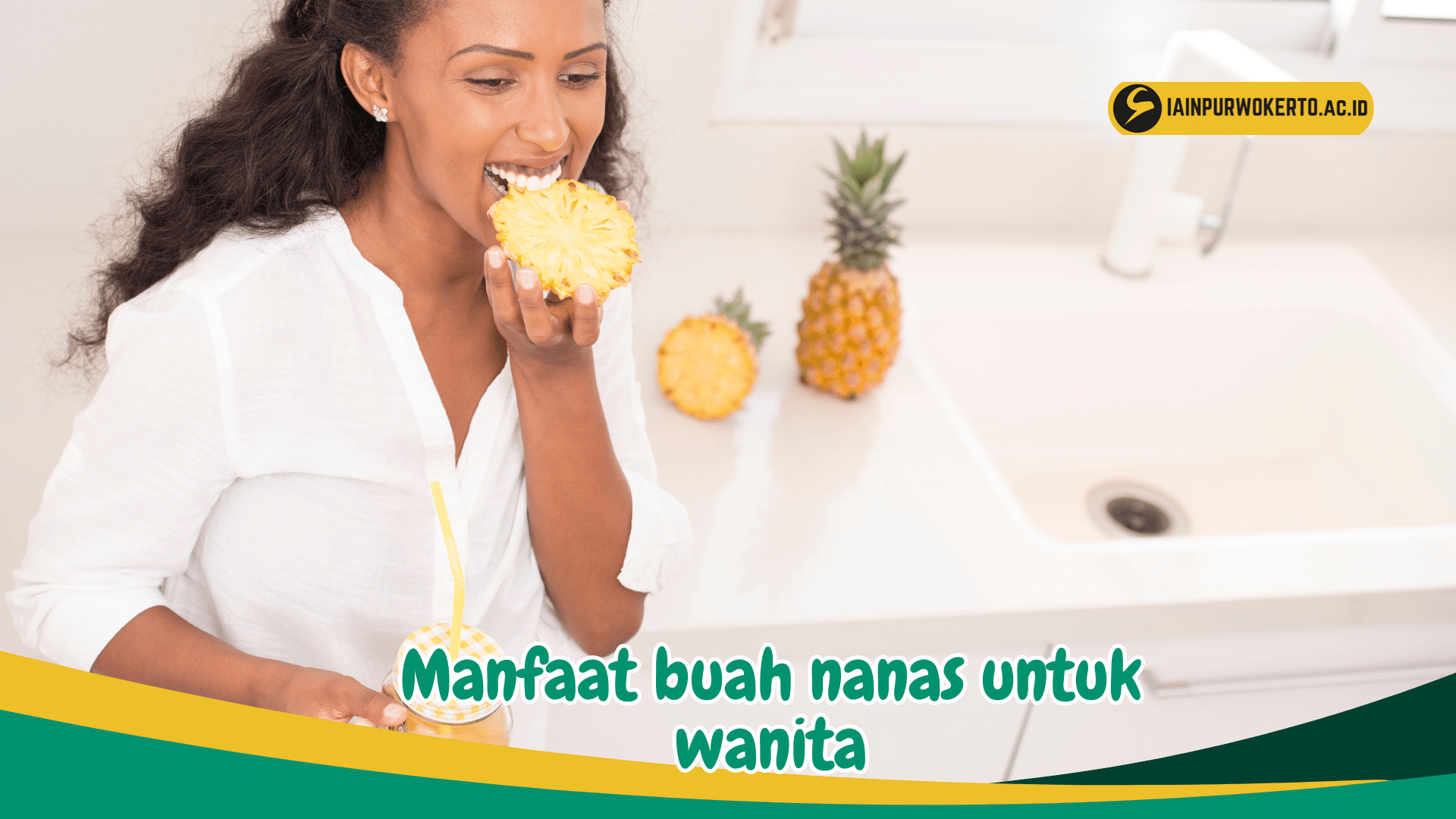 Manfaat Buah Nanas untuk Kesehatan Pria dan Wanita - Birds n Bees