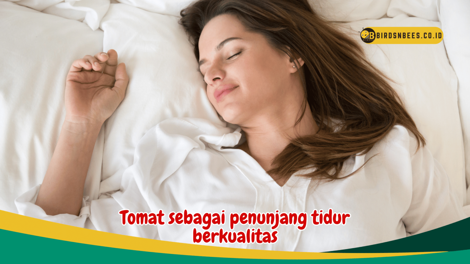 Manfaat makan tomat sebelum tidur - Birds n Bees